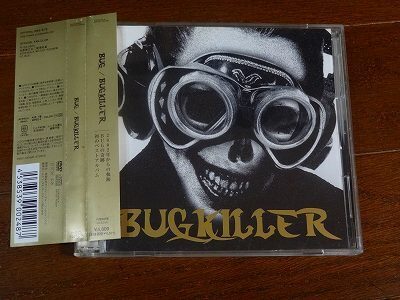 CD購入：BUG『BUGKILLER』: 今以上すべてが輝けばいいね。